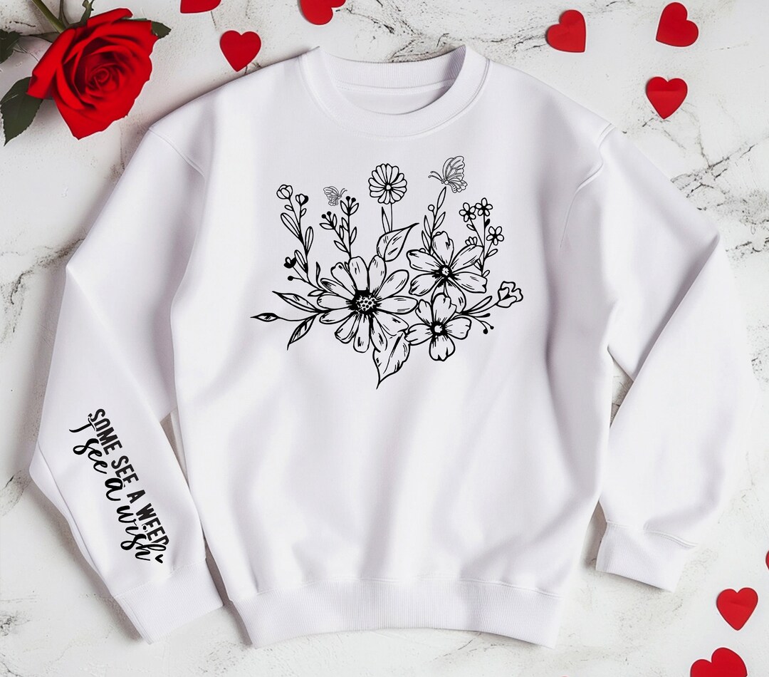 Boho Flowers DTF Transfer, 'some See a Weed' Design, Artistic Floral ...