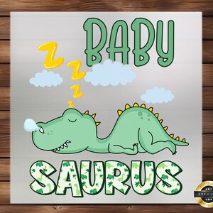 Baby Saurus DTF Transfer, Cute Dinosaur Design, Perfect for Customizing ...
