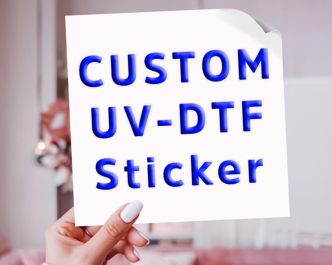 Custom UV DTF Transfer: Personalized Waterproof Sticker for Cups and ...