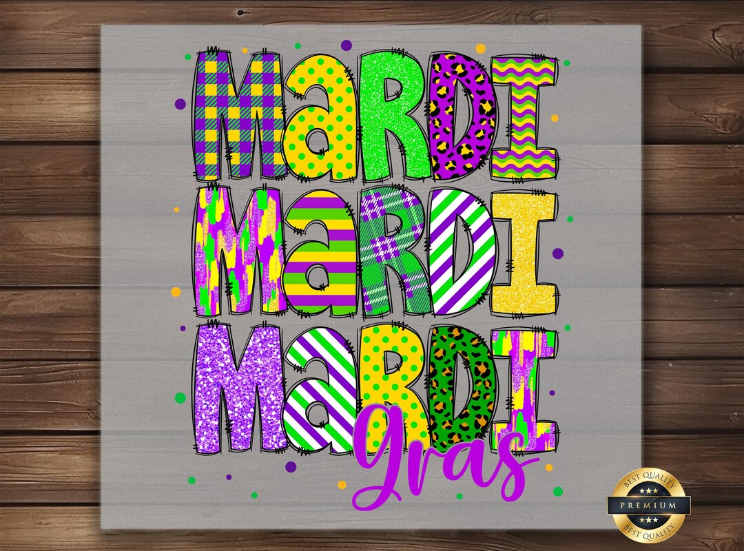 Mardi Gras Typography DTF Transfer, Bold and Colorful Letters, Ready to ...