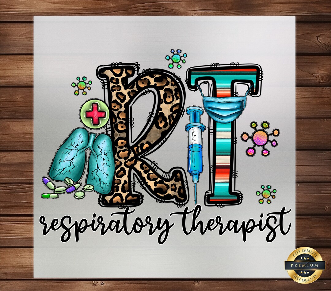 RT Respiratory Therapist DTF Transfer, Professional Medical Design ...