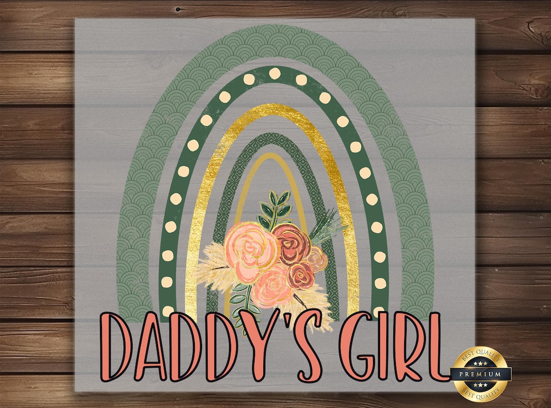 Daddy's Girl Rainbow DTF Transfer, Cute Iron-on Design With Floral ...