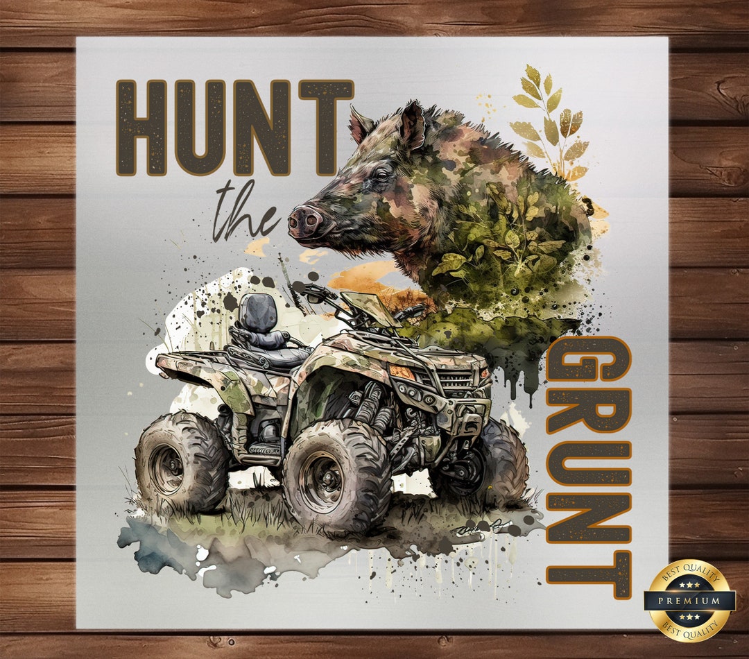 Hunt the Grunt DTF Transfer: Bold Hunting Apparel Design - Etsy