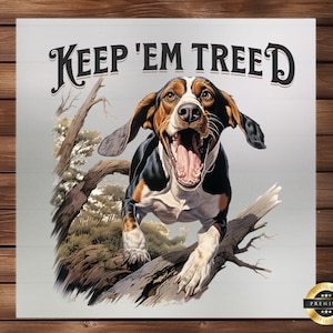 Keep Em Treed DTF Transfer: Raccoon Hunting Decal - Etsy