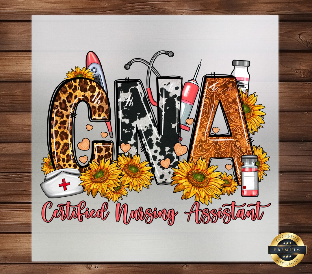 CNA Certified Nursing Assistant DTF Transfer: Apparel Design - Etsy