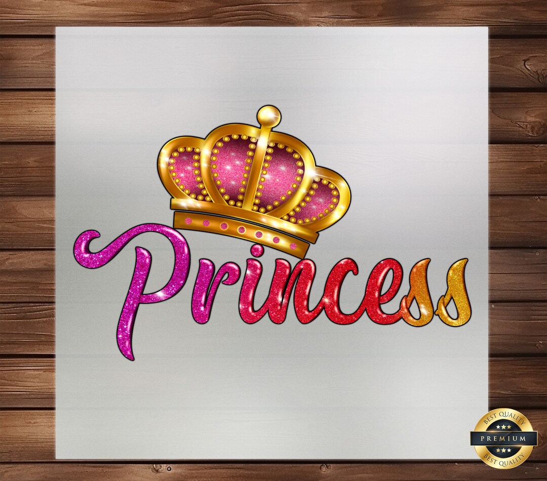 Princess With Crown DTF Transfer: Custom Apparel Graphic - Etsy