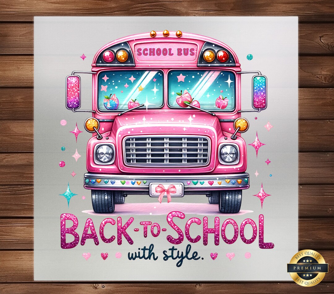 Back to School Pink Bus DTF Transfer, Ready to Press Iron on Decal ...