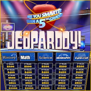 Are You Smarter Than a 5th Grader: Jeoparddy Edition - Interactive ...