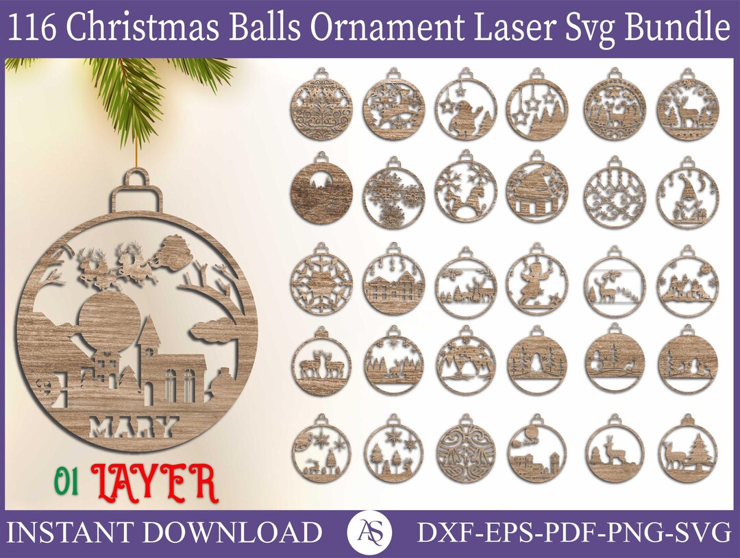 116 Christmas Balls Svg , Christmas Ornament Laser Cut SVG Bundle, Set ...
