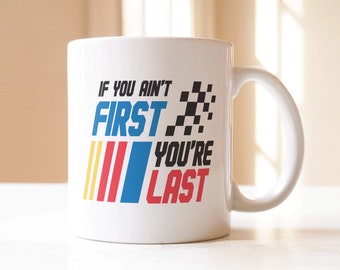 If You Ain't First You're Last Ricky Bobby, Talladega Nights, Funny Quote, Instant Download ...