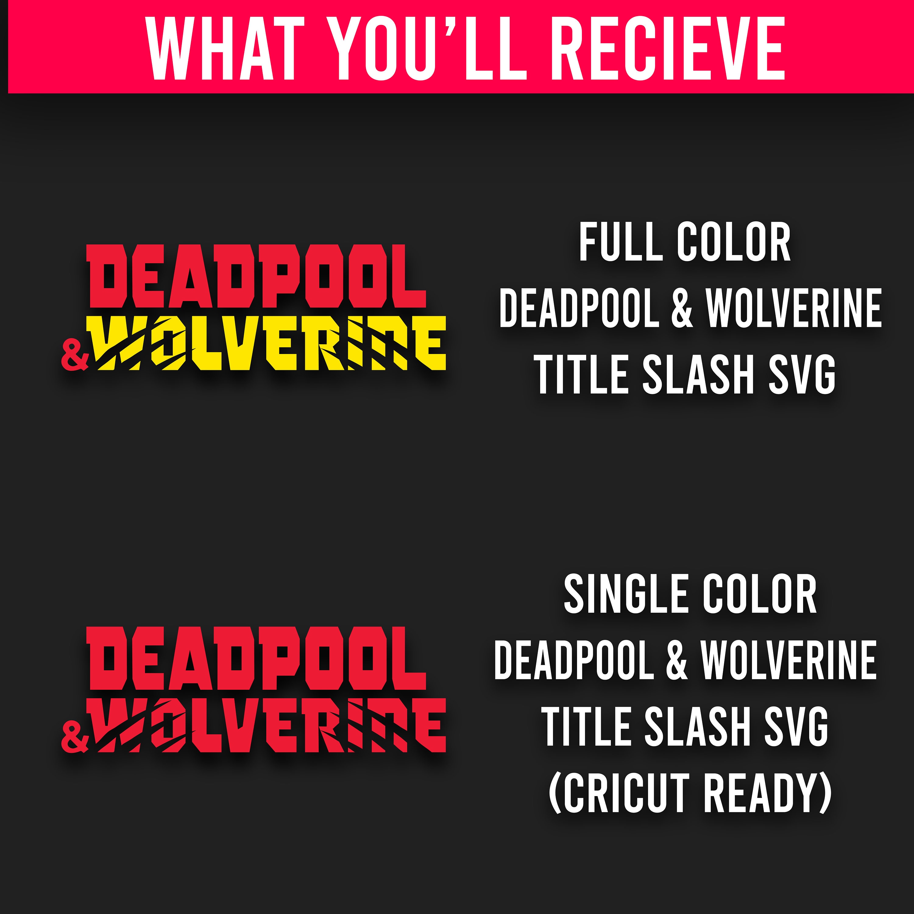 Deadpool & Wolverine (title) SVG / Vector / Marvel / Cricut Ready ...