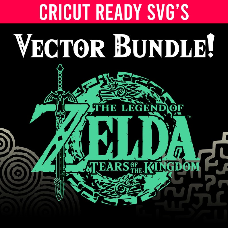 The Legend of Zelda: Tears of the Kingdom SVG Bundle / SVG / Zelda ...