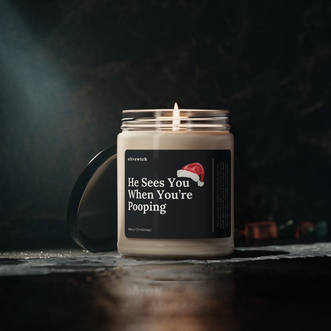 He Sees You When You're Pooping Santa Christmas 9oz Eco-friendly Candle ...