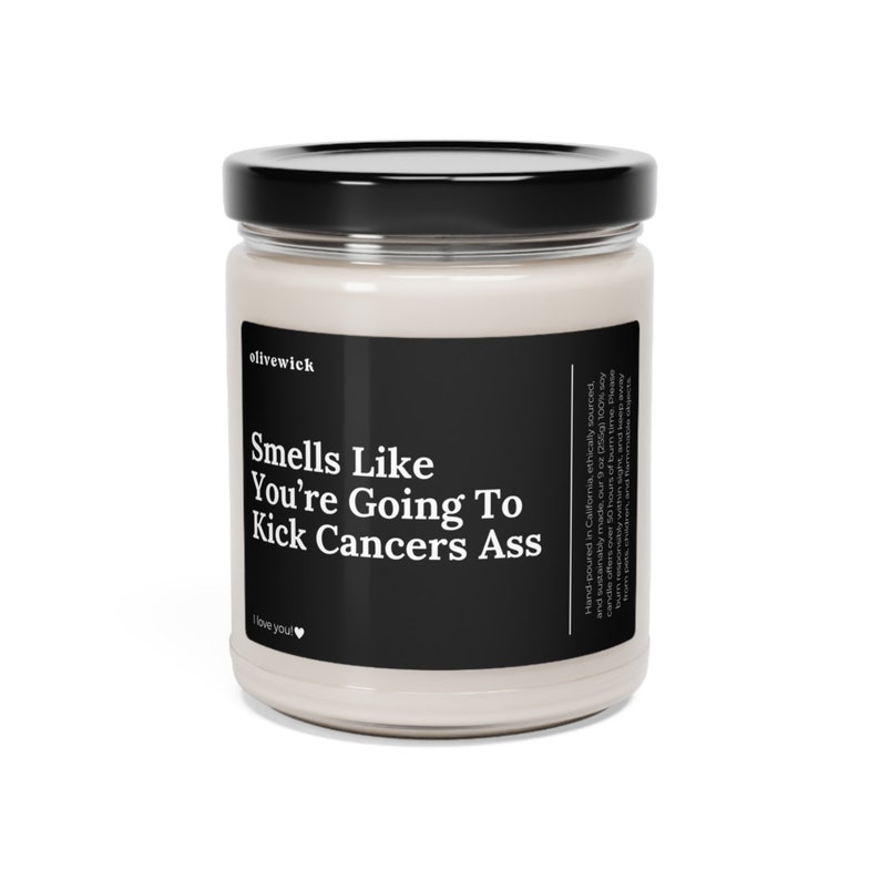 Smells Like You're Going to Kick Cancers Ass 9oz Eco-friendly Candle ...