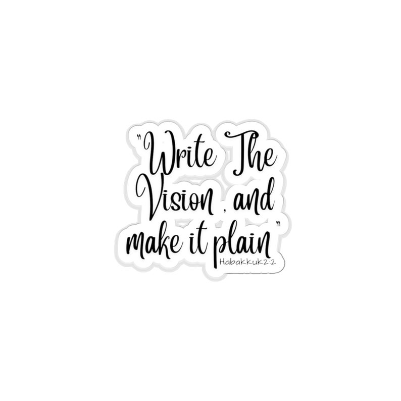 Bible Verse Kiss-cut Sticker| Scripture| Write the Vision and Make It ...