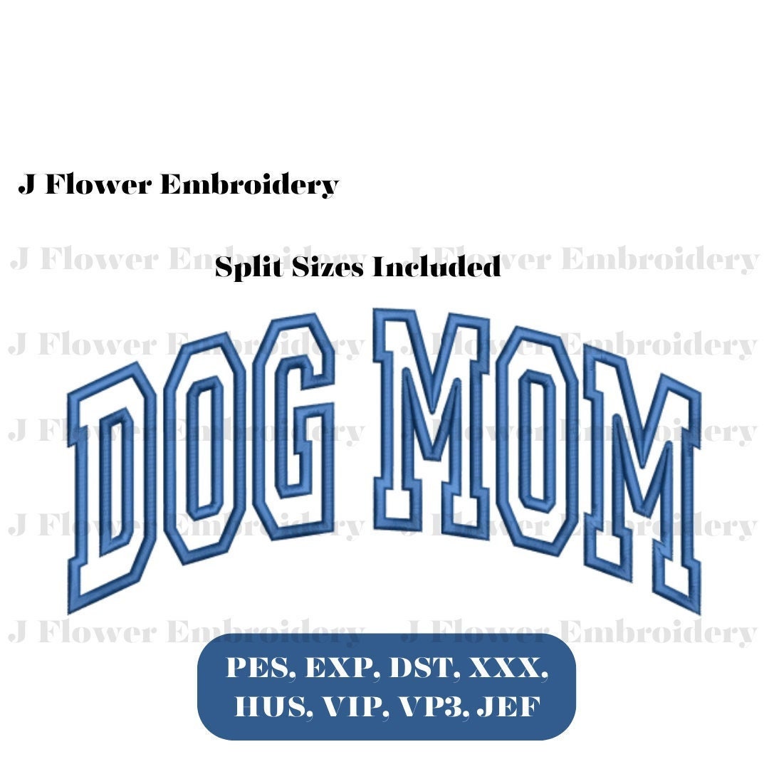 Dog Mom Applique Embroidery Design, Mom Embroidery Design, Applique ...