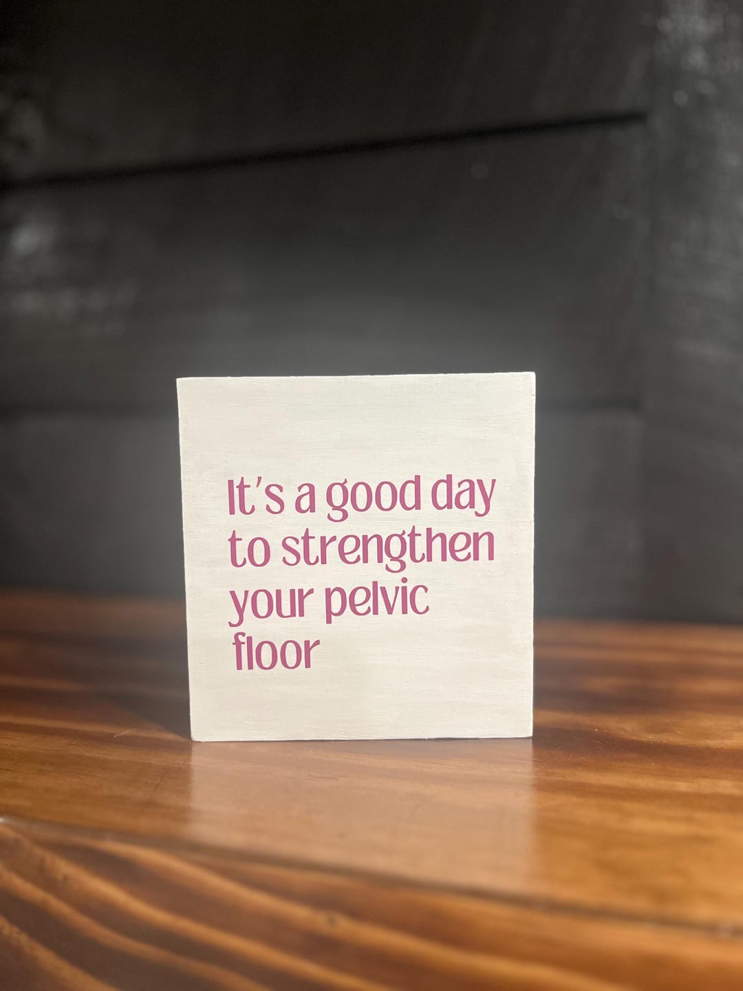 Pelvic Floor PT, Wooden Physical Therapy Signs, Women’s Health, DPT ...