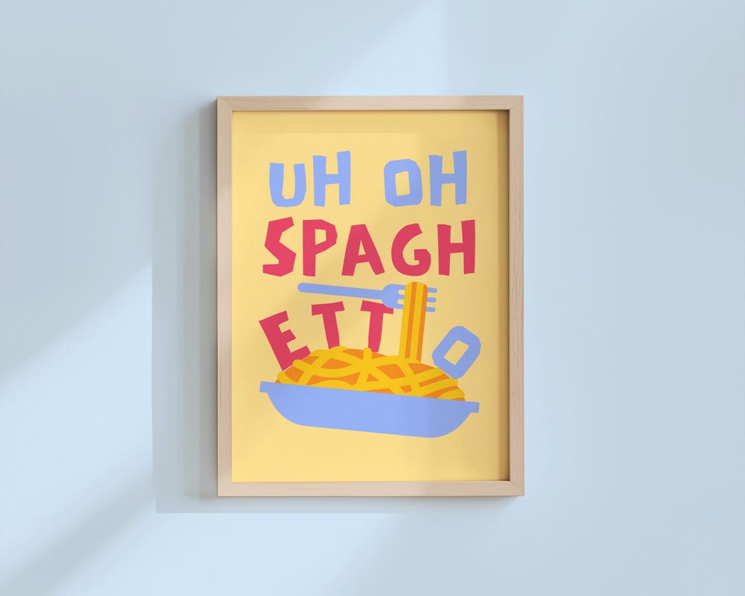 Uh Oh Spaghettio Wall Art, Funny Playroom Print, Cute Pasta ...