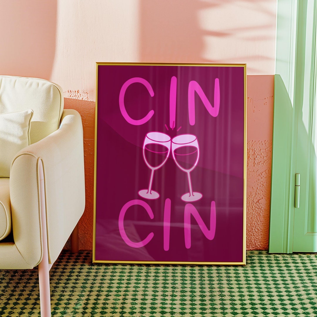 Pink Cin Cin Print, Modern Wine Poster, Trendy Italian Wall Art, Cheers ...