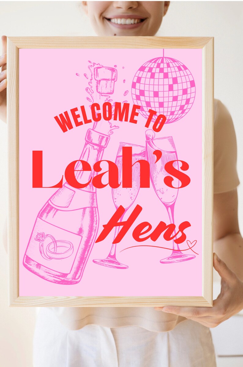 Custom Hens Party Welcome Sign Champagne and Disco Ball Hens Poster ...