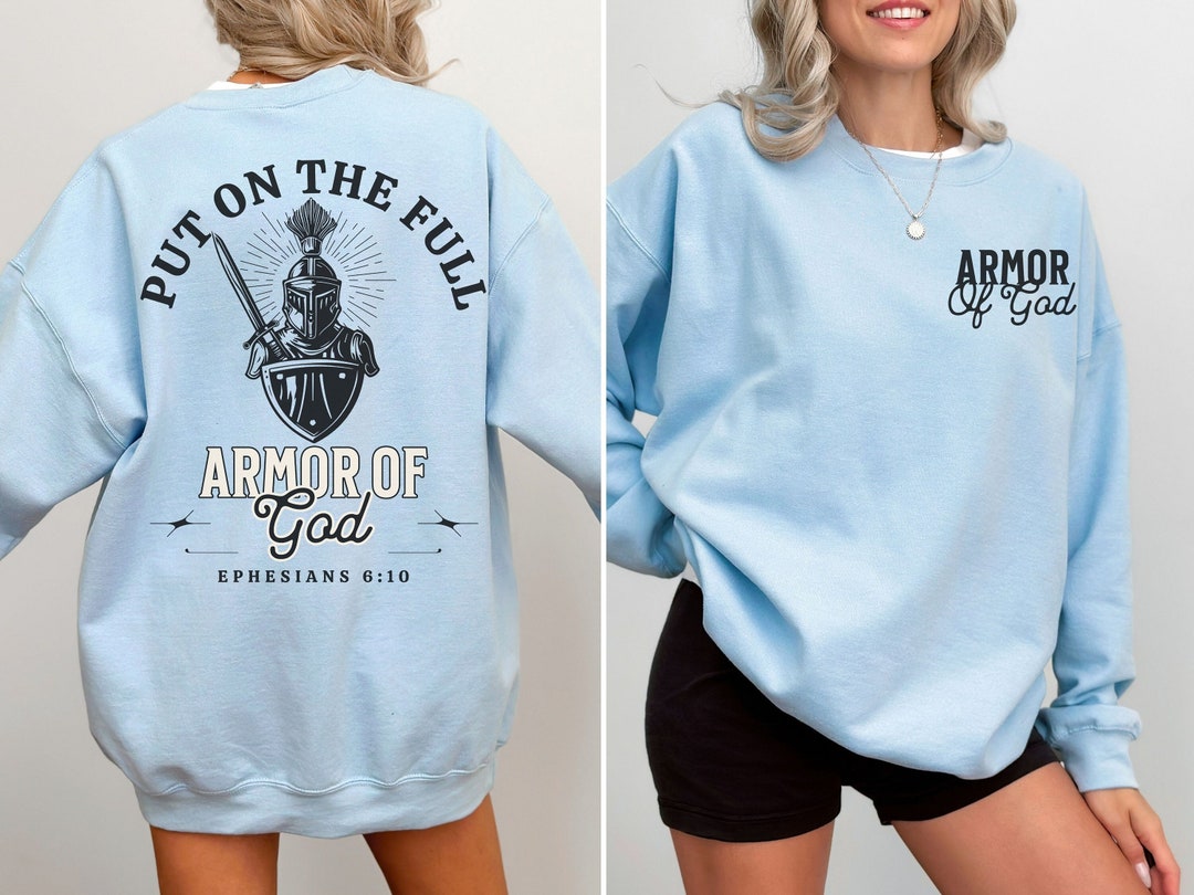 Armor of God Sweatshirt, Ephesians Armor of God, Armor of God, Suit of ...