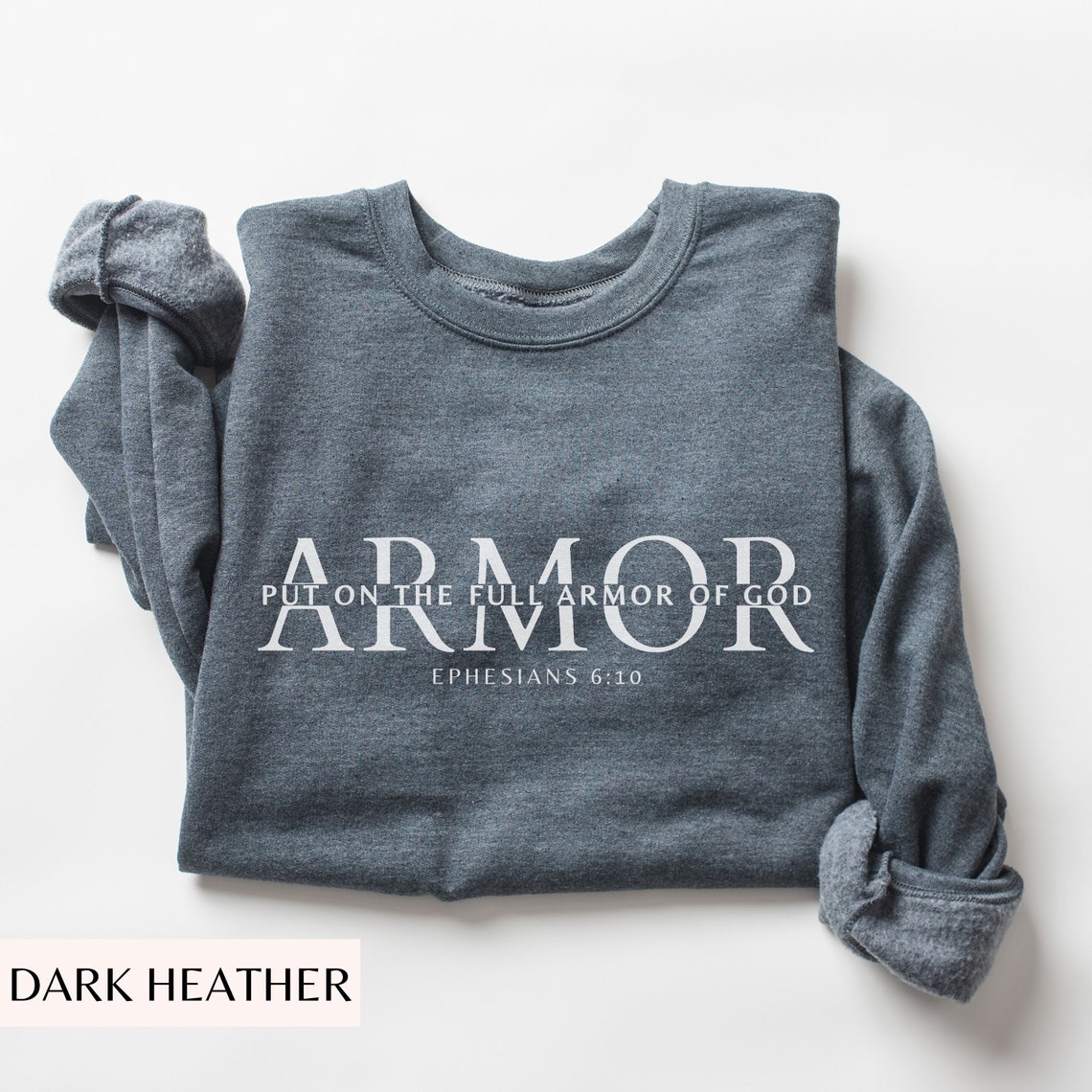 Armor of God Sweatshirt, Armor of God Shield, Ephesians Armor of God ...