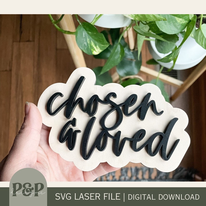 Chosen and Loved SVG | Large Wood Magnet Laser Cut File | Wood DIY Gift ...