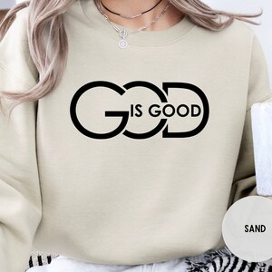 God is Good Sweatshirt, God is Good Hoodie, Christian Sweatshirt ...
