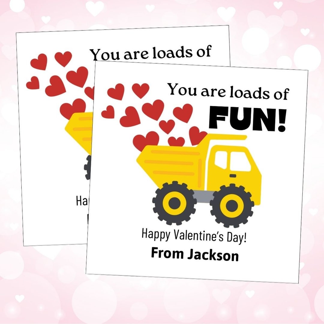 Kids Valentine Card Tag Dump Truck Loads of Fun Valentine Card ...