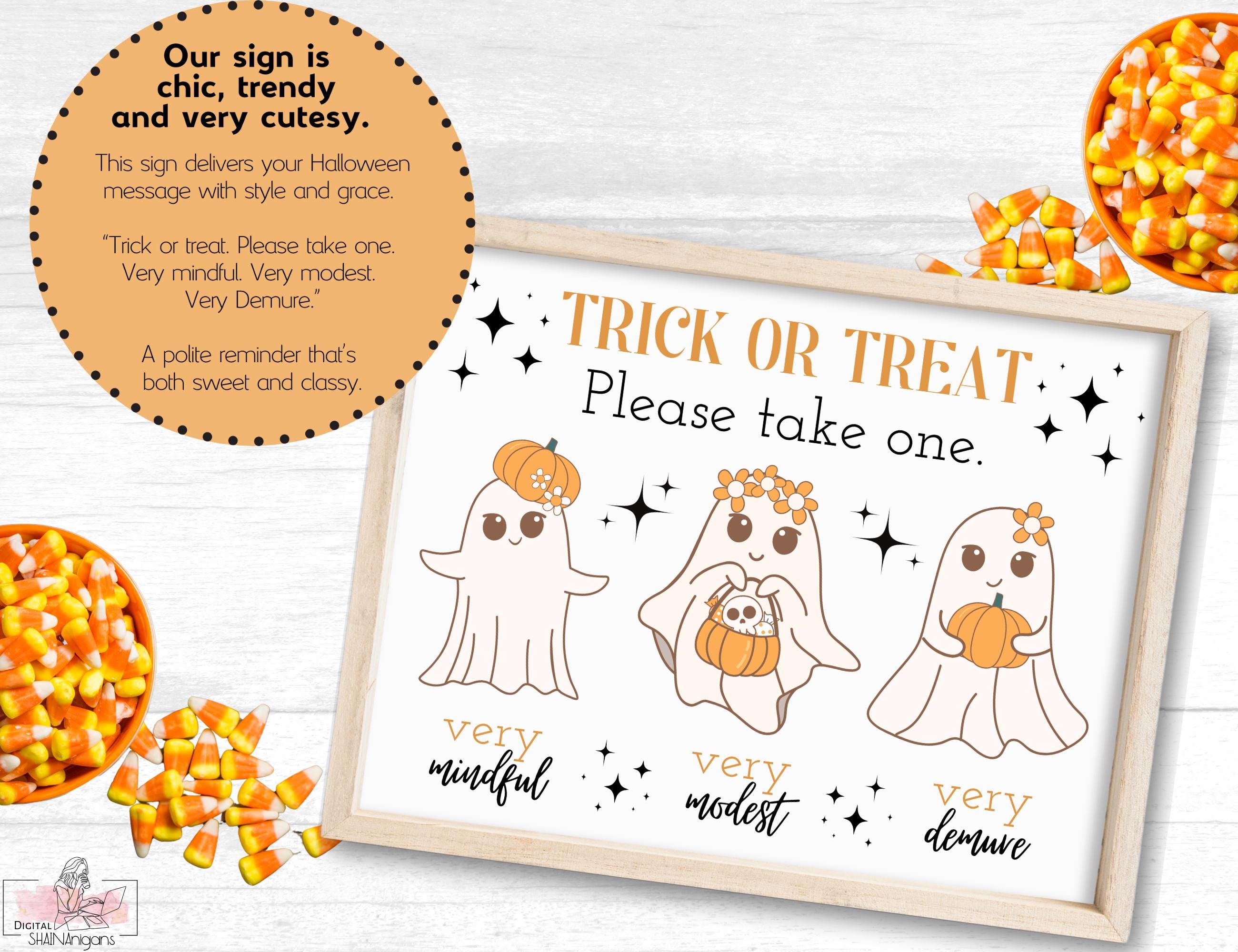 Very Demure Halloween Trick or Treat Sign, Halloween Printable Sign ...