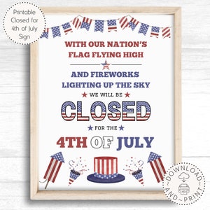 Printable Closed for 4th of July Sign, Closed on July 4th, Closed for ...