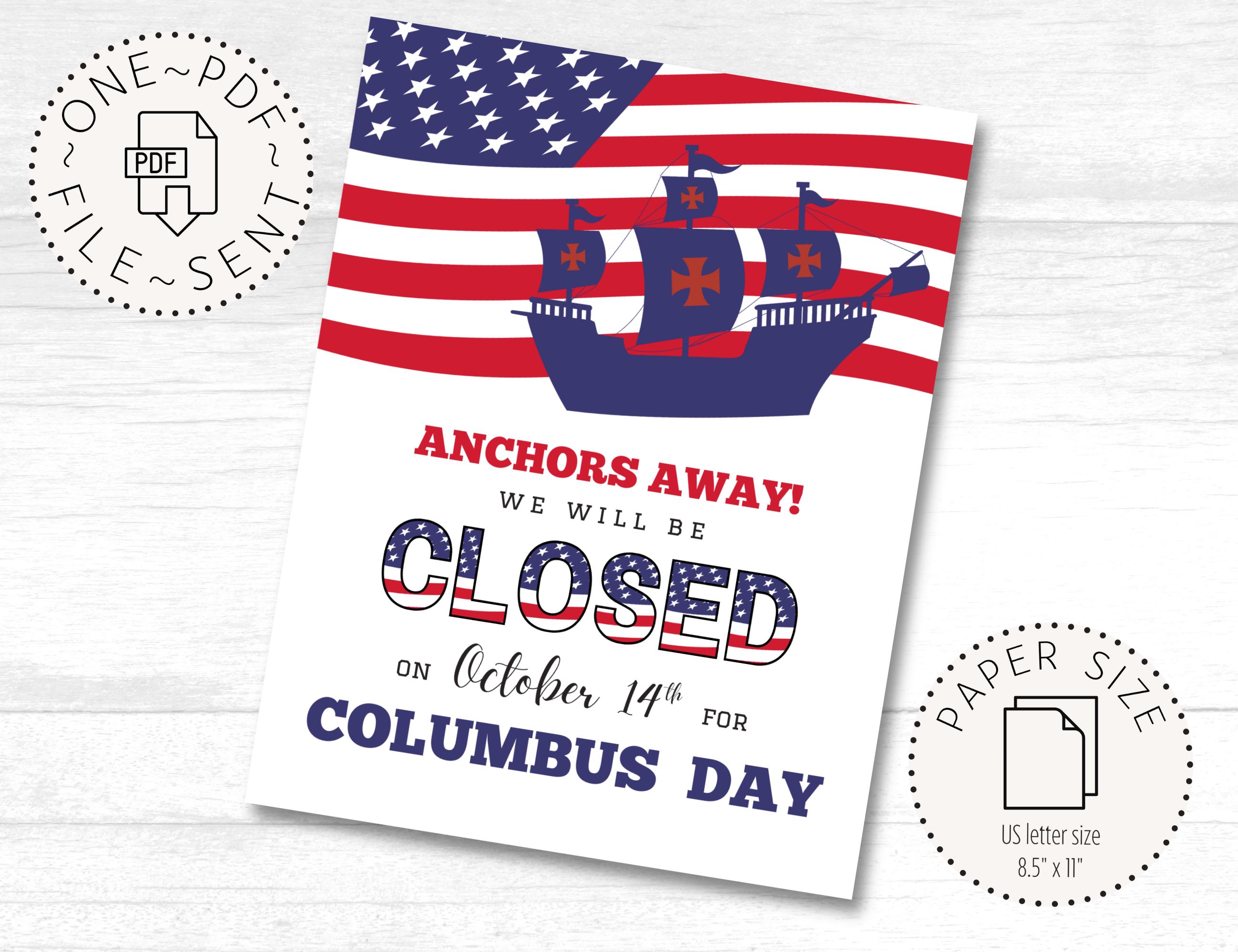 Closed for Columbus Day Sign, Closed on Columbus Day, Columbus Day Sign ...