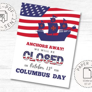 Closed for Columbus Day Sign, Closed on Columbus Day, Columbus Day Sign ...