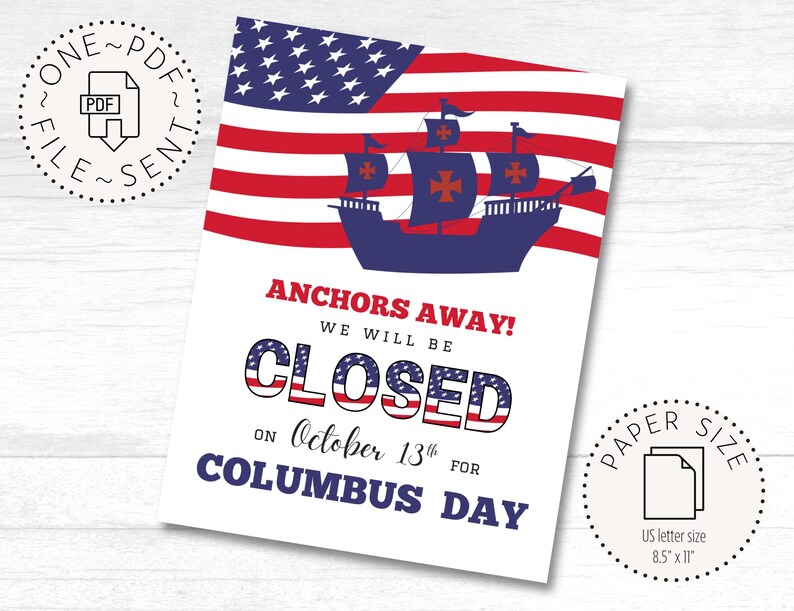 Closed for Columbus Day Sign, Closed on Columbus Day, Columbus Day Sign ...