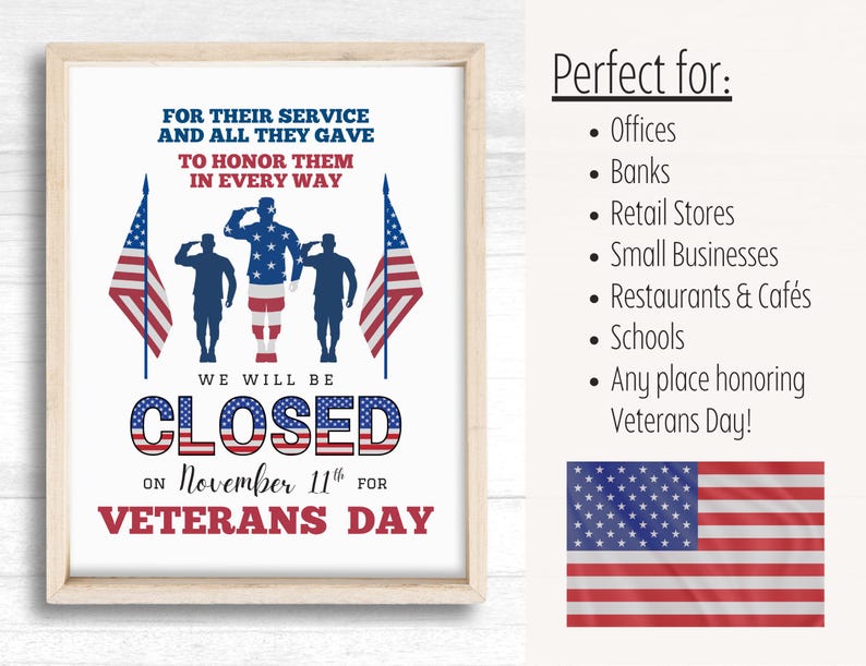 Closed for Veterans Day Sign, Closed on Veterans Day, Veterans Day Sign ...