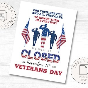 Closed for Veterans Day Sign, Closed on Veterans Day, Veterans Day Sign ...