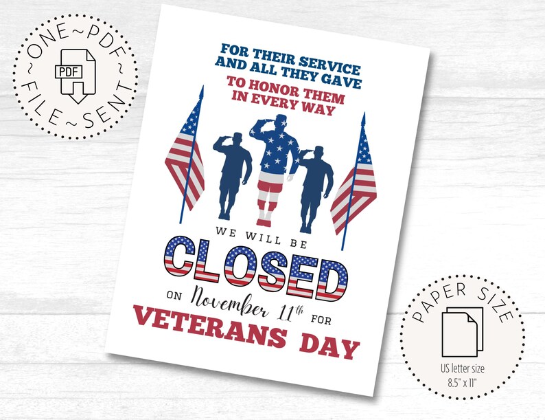 Closed for Veterans Day Sign, Closed on Veterans Day, Veterans Day Sign ...