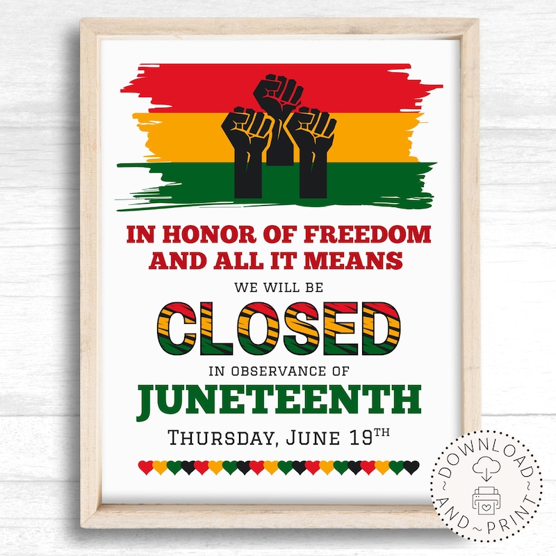 Closed for Juneteenth Sign - Etsy