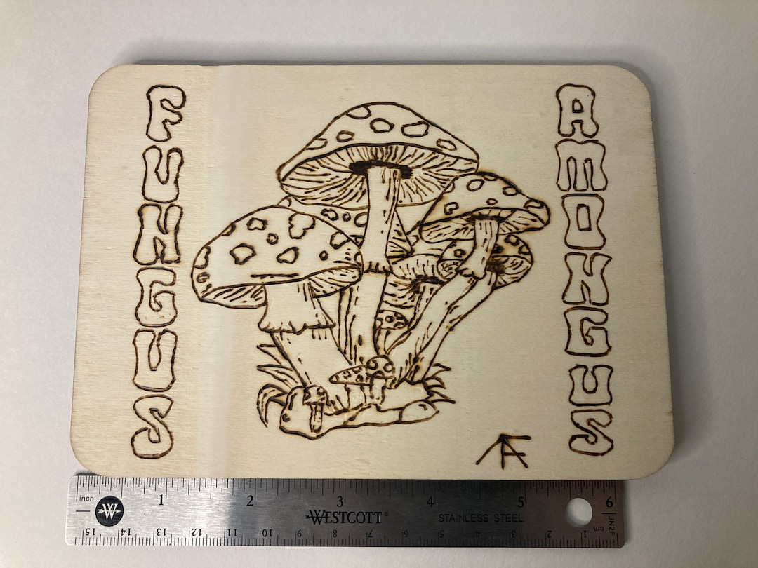 Pyrography Hand Burned Mushroom Scene With Text - Etsy