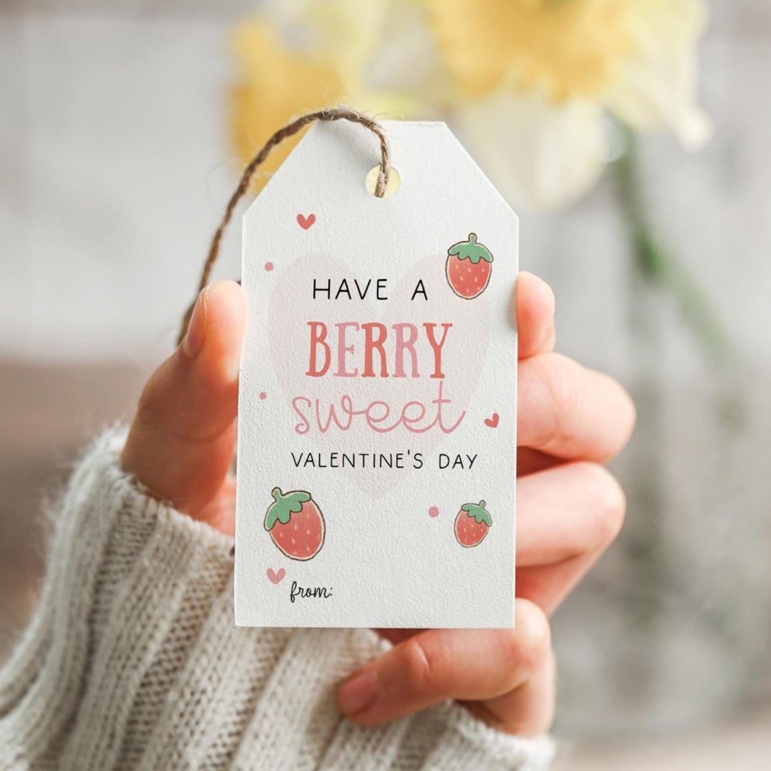 Have A Berry Sweet Valentine's Day Gift Tag Printable - Etsy