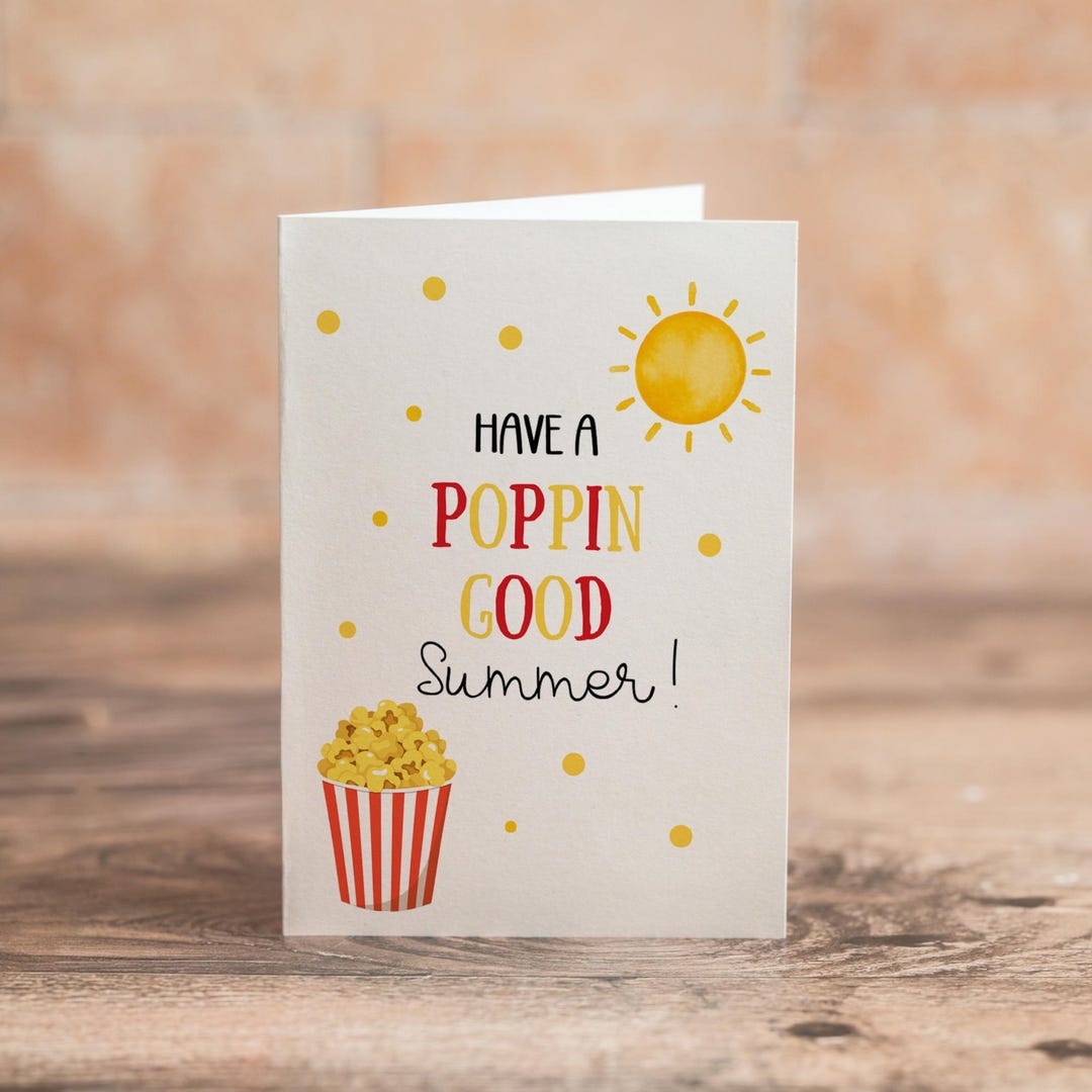 Poppin Good Summer Card Printable Student Teacher Card Instant Download ...