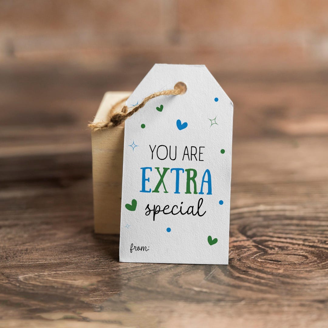 You Are Extra Special Printable Gift Tags Extra Gum Tag - Etsy