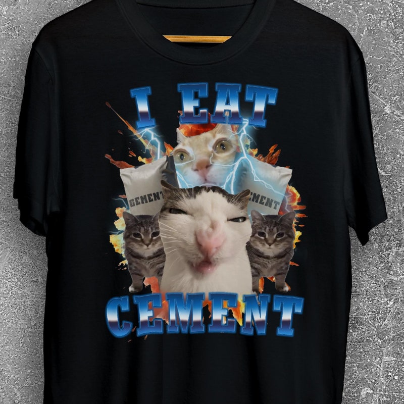 I Eat Cement Shirt - Etsy