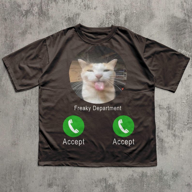 Freaky Department Funny Cat Meme Tee Shirt, Gift for Woman and Man ...