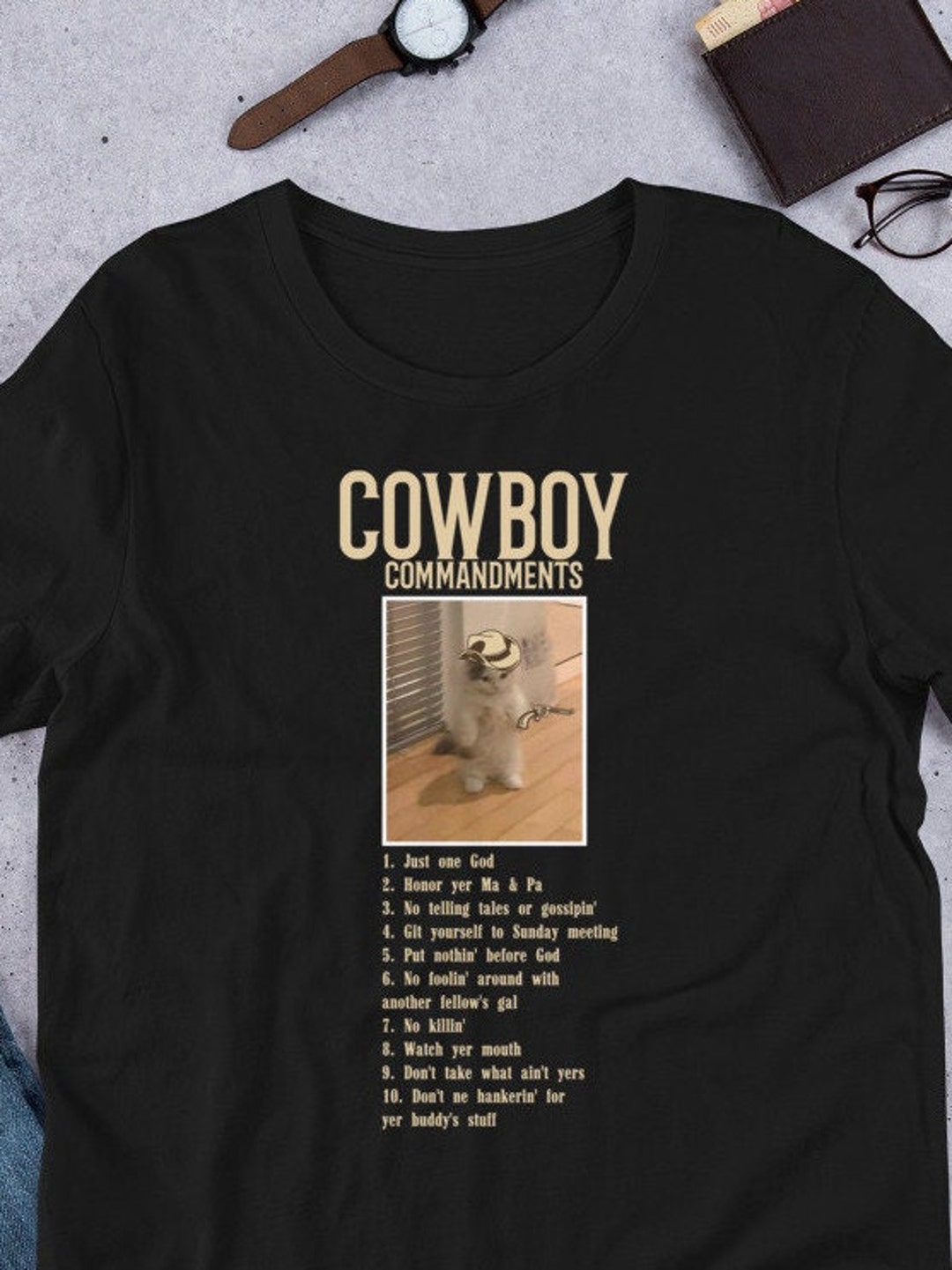 Cowboy Commandments Funny Cat T-shirt, Cat Cowboy Shirt, Ironic Shirt ...