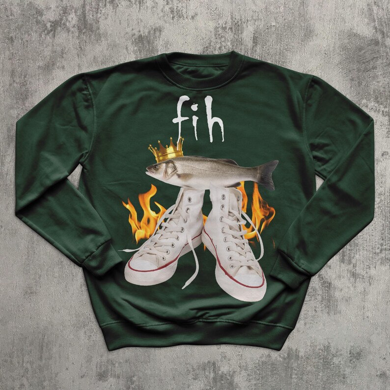 Fih Funny Meme Sweatshirt, Fish Sweatshirts, Unhinged Clothes, Ironic ...