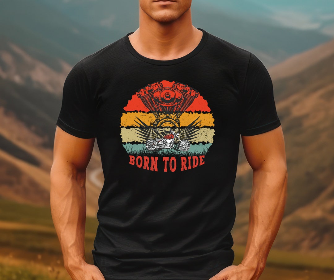 Motorcycle Shirt Harley Davidson Shirt Born to Ride Shirt - Etsy