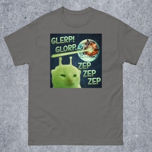 Glerp Glorp Funny Alien Cat Cat Meme Tee Shirt Gift for Woman and Man ...