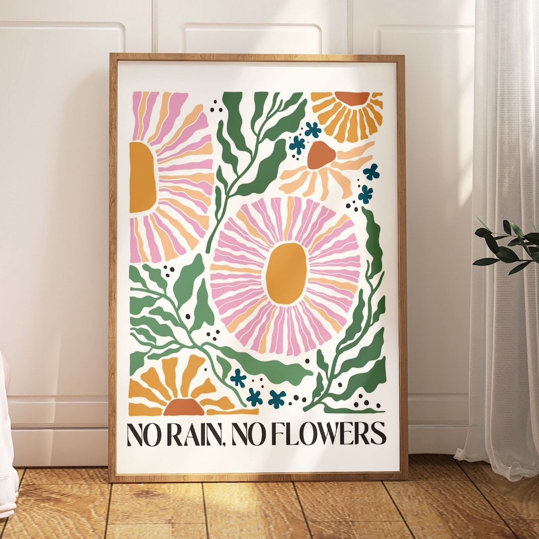 No Rain No Flowers Print, Boho Floral Quote Wall Print, Retro Boho ...