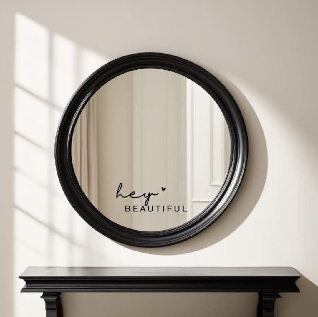 Sticker Mirror | Saying "hey Beautiful" | Personalized Mirror Sticker ...